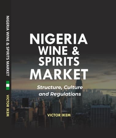 New book sheds light on Nigeria?s thriving wine and spirits market | News Express Nigeria